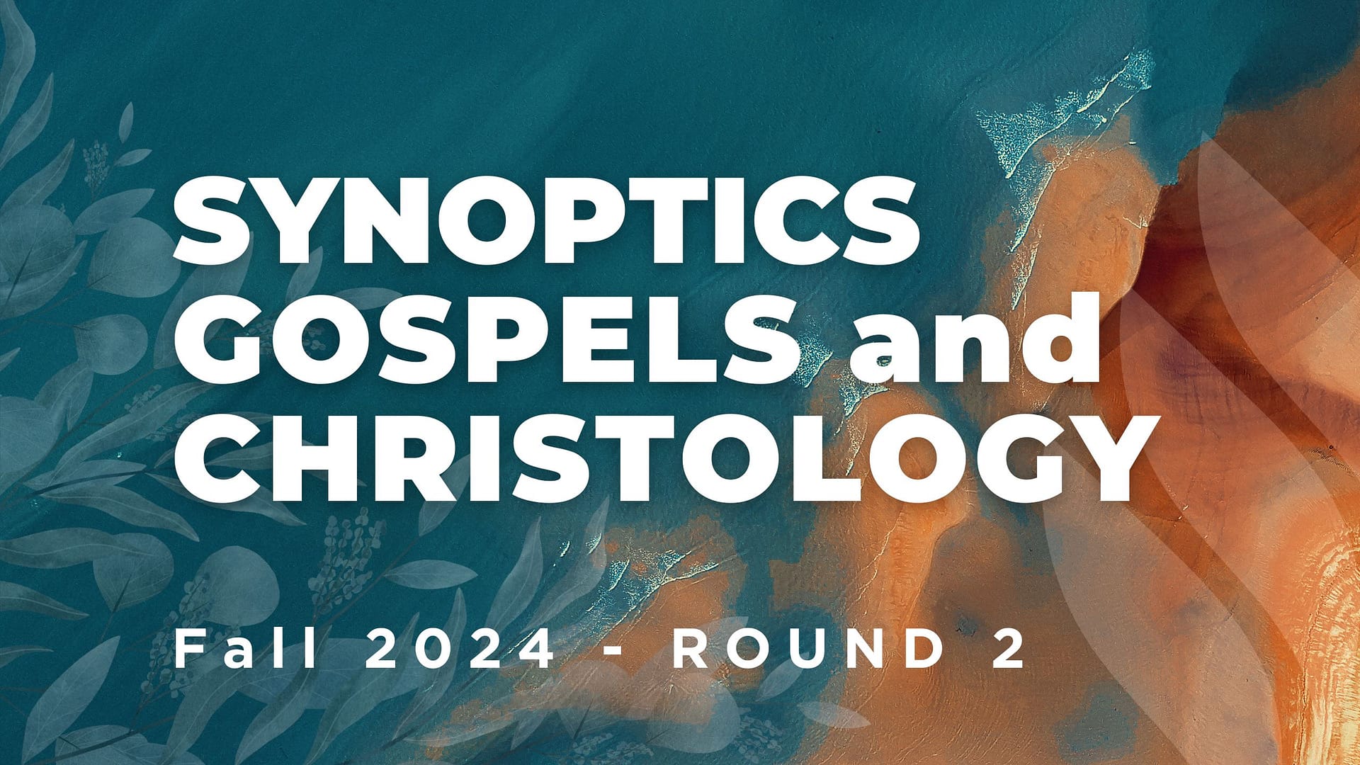 SYNOPTICS GOSPELS AND CHRISTOLOGY | Ephrata UZ